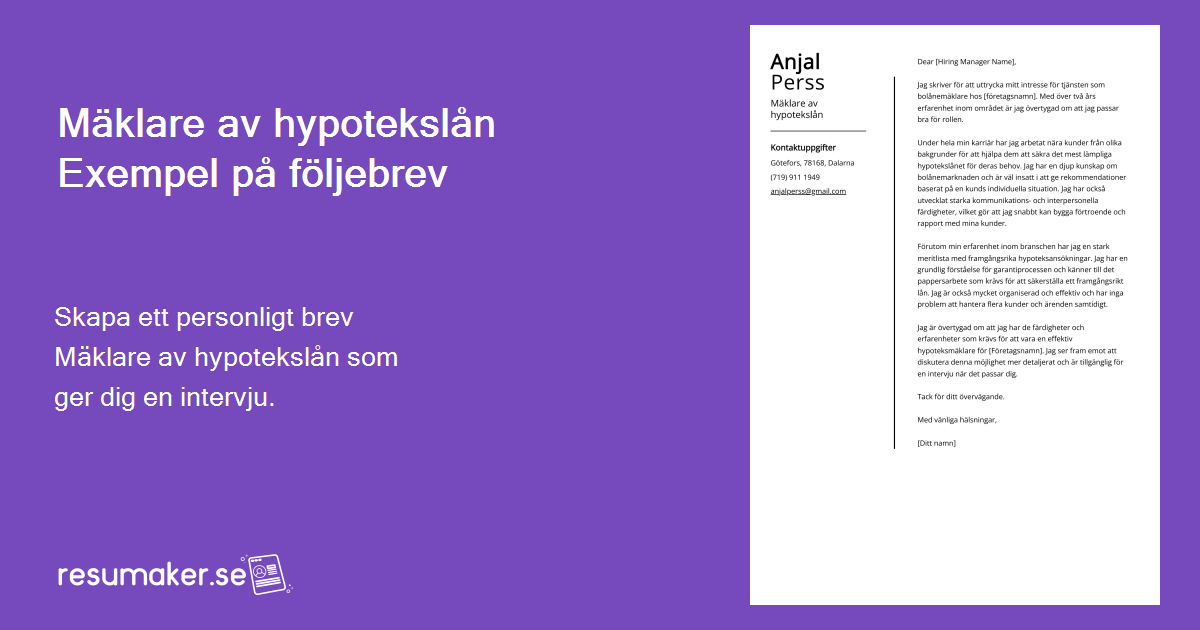 Mäklare av hypotekslån Följebrev: Arbetsbeskrivning, exempel och guide