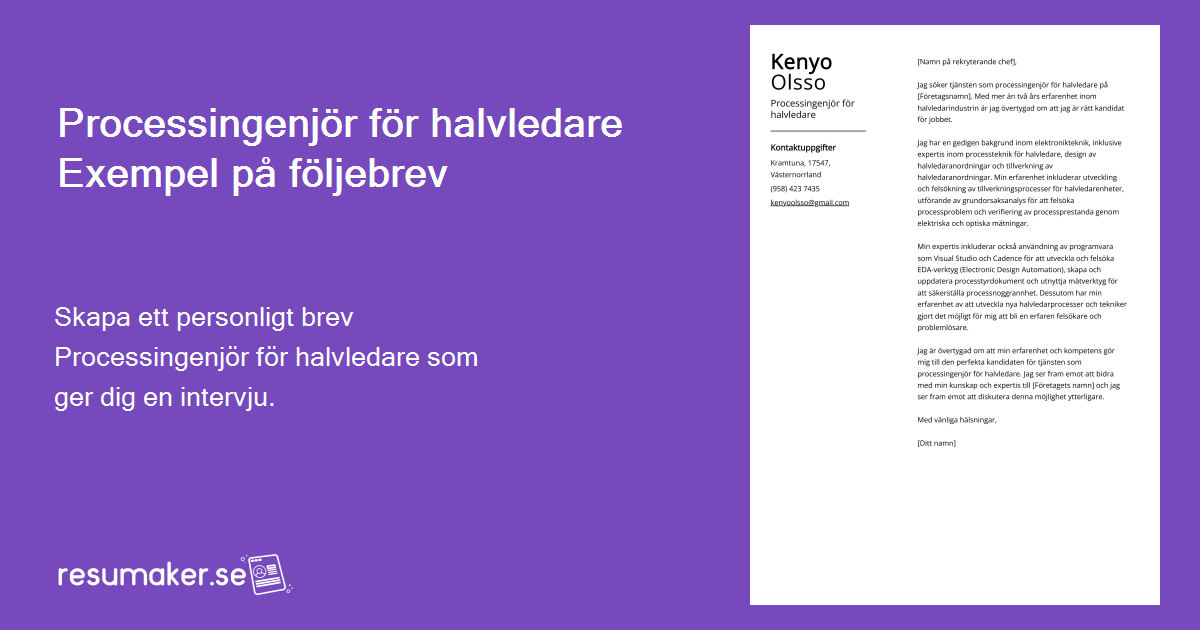 Processingenjör för halvledare Exempel på personligt brev (mall & 20+ tips)